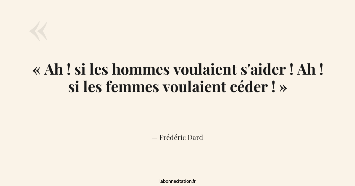 Ah ! si les hommes voulaient s'aider ! Ah !... - Frédéric Dard - La ...